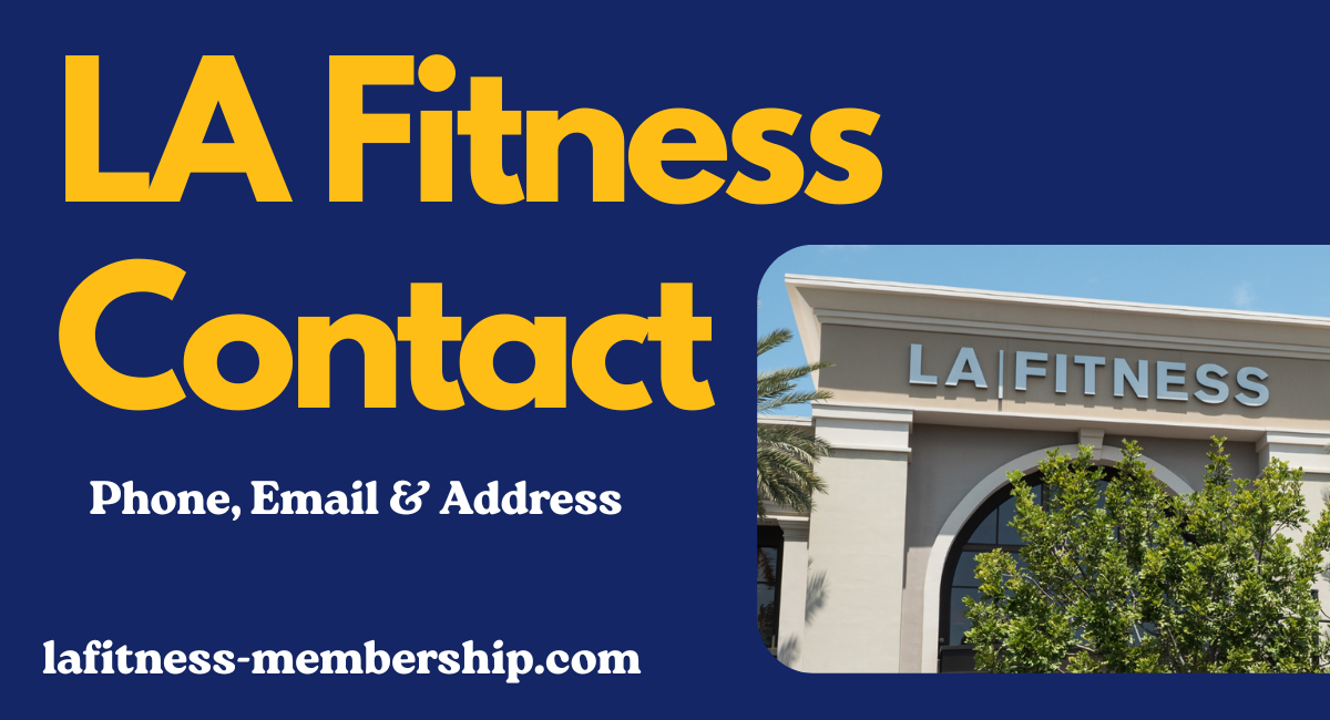 LA Fitness Customer Service – Phone Number, Email & Address - LA ...